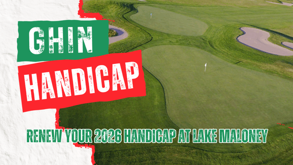 2026 GHIN Handicap Renewals | Lake Maloney Golf Club